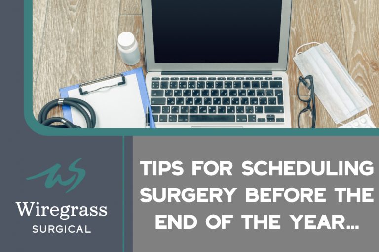 Tips To Scheduling Surgery Before The End Of The Year… – Wiregrass Surgical